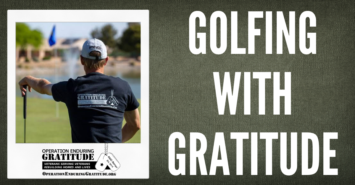 Golfing with Gratitude 2024 | Operation Enduring Gratitude